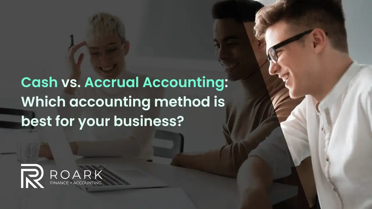 Cash vs. Accrual Accounting: Which accounting method is best for your ...