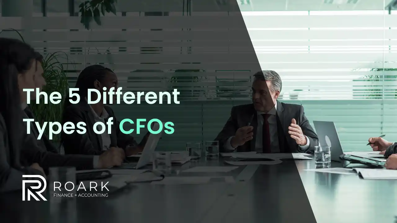 The 5 Different Types of CFOs